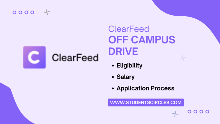 ClearFeed Off Campus Drive 2024 | Software Engineering Intern